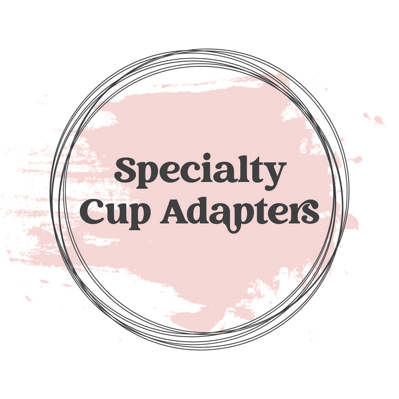 Specialty Cup Adapters – CamiPaigeBoutique
